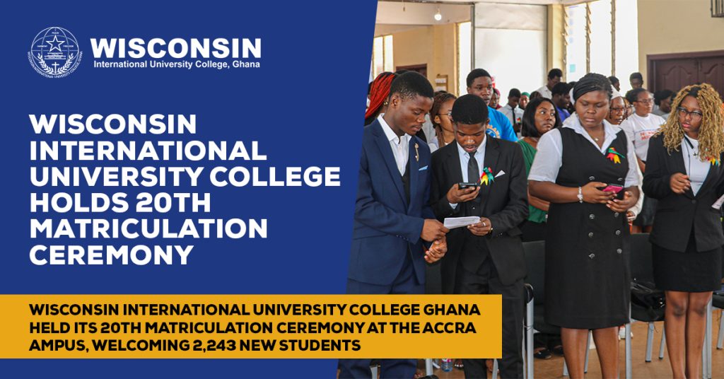 Wisconsin International University College Holds 20th Matriculation ...